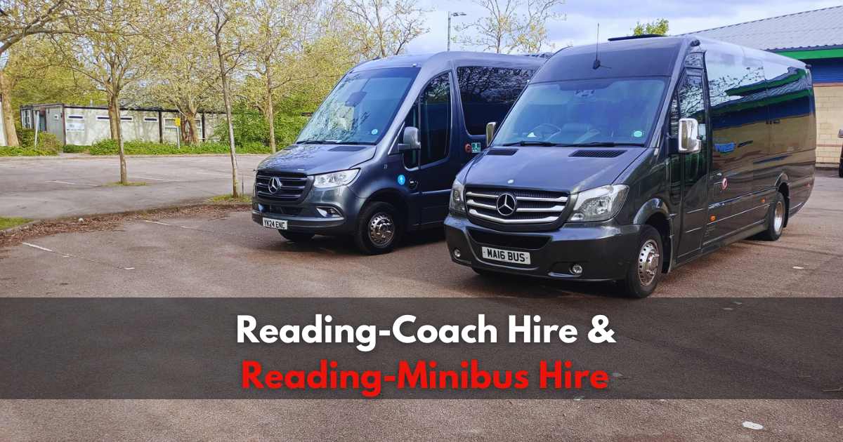 Reading-Coach Hire & Reading-Minibus Hire