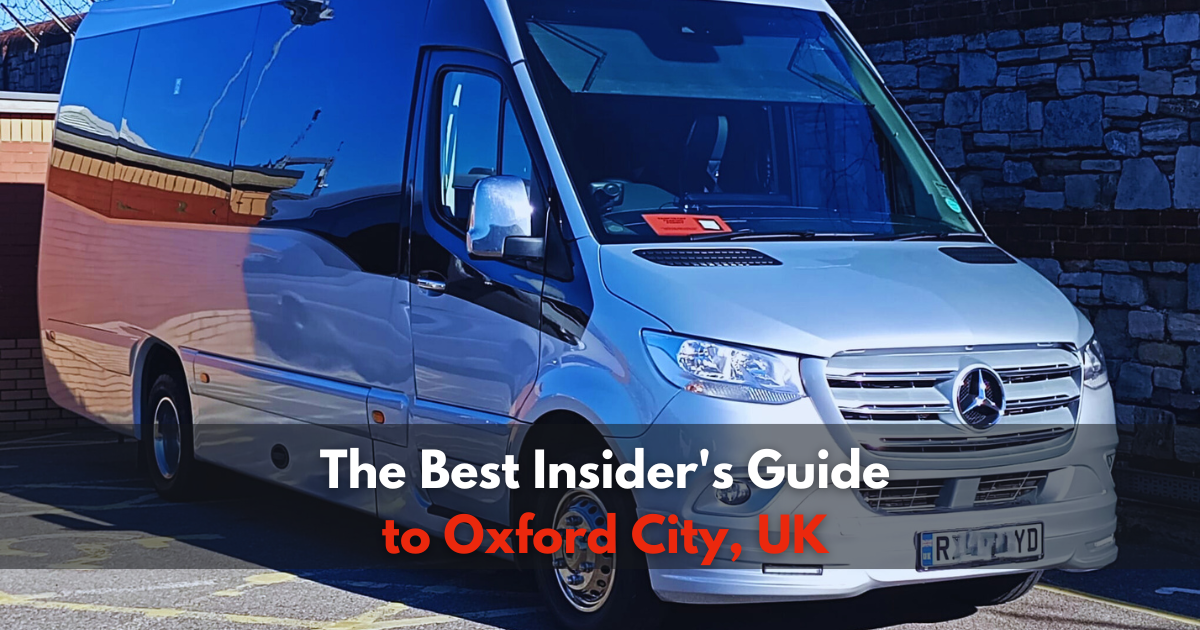 The Best Insider's Guide to Oxford City, UK