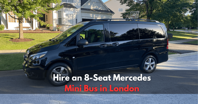 Hire an 8-Seat Mercedes Mini Bus in London