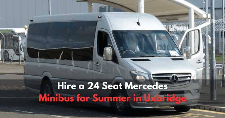 Hire a 24 Seat Mercedes Minibus for Summer in Uxbridge