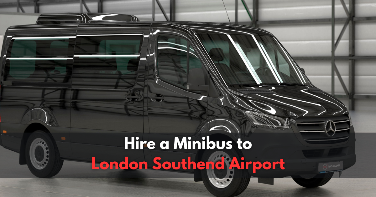 Hire a Minibus to London Southend Airport