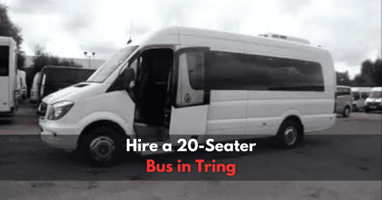 Hire a 20-Seater Bus in Tring
